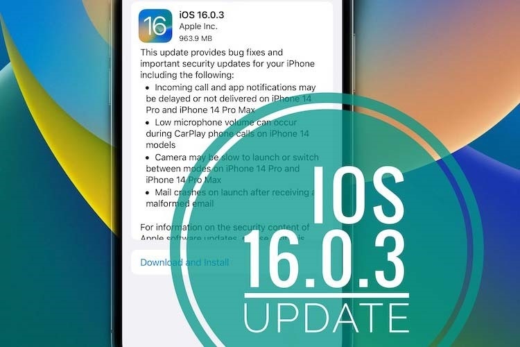 Apple phát hành iOS 16.0.3 với các bản sửa lỗi quan trọng