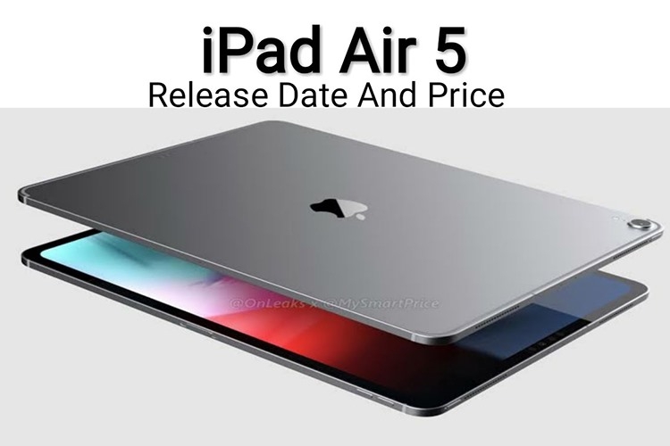 Mọi thông tin chúng ta đã biết về iPad Air 5