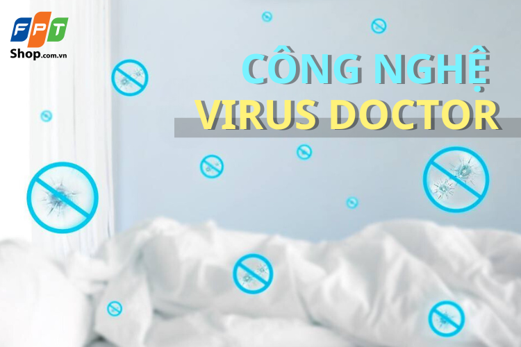 Công nghệ Virus Doctor là gì? Cơ chế hoạt động và lợi ích của nó