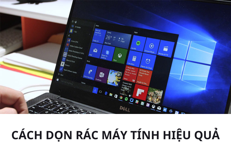 6 cách dọn rác máy tính Window hiệu quả