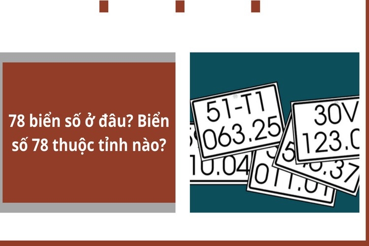 Tìm hiểu biển số xe 78 là tỉnh nào, điểm đến du lịch thu hút