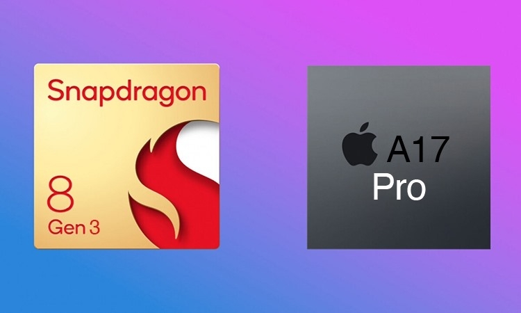 So sánh Snapdragon 8 Gen 3 vs Apple A17 pro