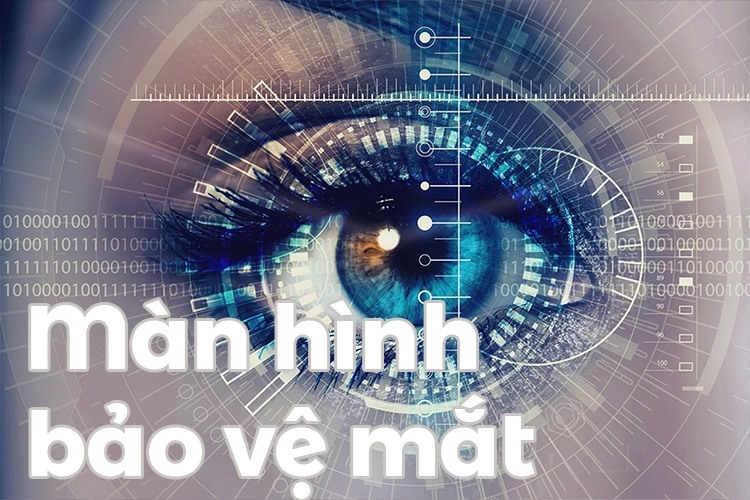 Màn hình bảo vệ mắt là gì? Top 3 cái tên nên sở hữu