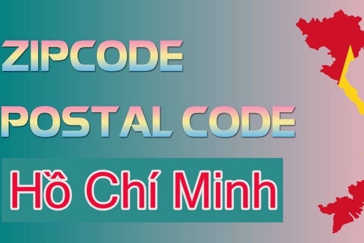 Mã ZIP HCM - Danh bạ mã bưu chính TP Hồ Chí Minh mới nhất 2025