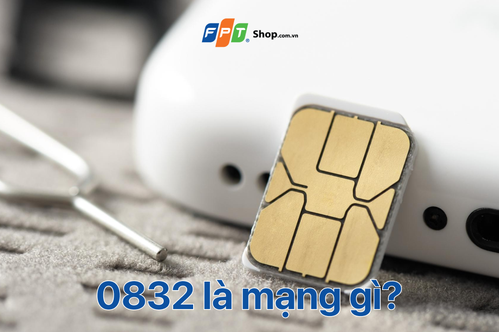 0832 là mạng gì? Những ý nghĩa xoay quanh đầu số 0832