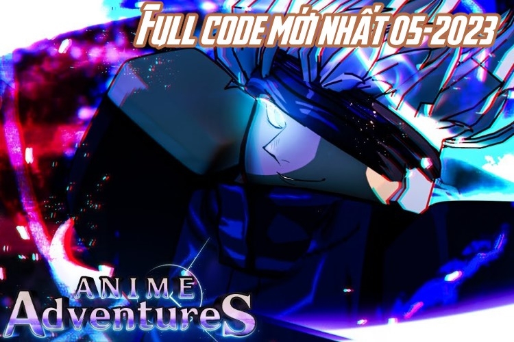 Tổng hợp code Anime Adventures mới nhất 12/2024 nhân đôi sức mạnh