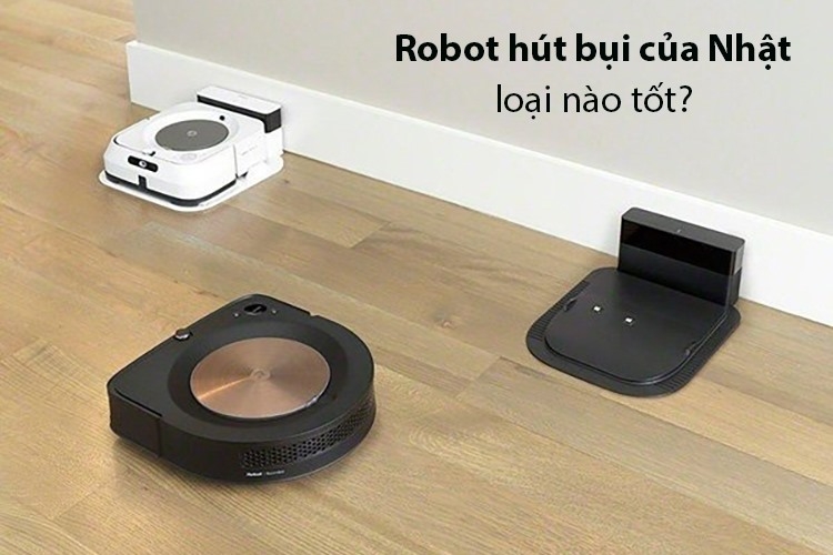 Robot hút bụi của Nhật loại nào tốt? 5 gợi ý tốt nhất 2023