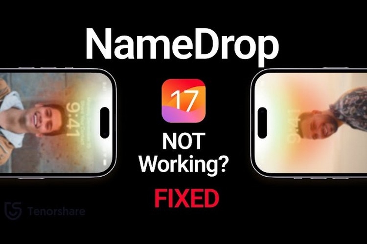 NameDrop không hoạt động trên iPhone và cách khắc phục