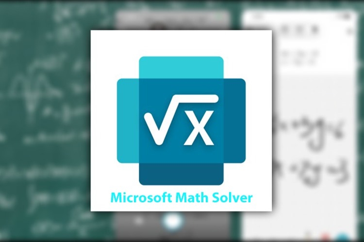 Microsoft Math Solver - Ứng dụng giải toán nhanh chóng, chính xác