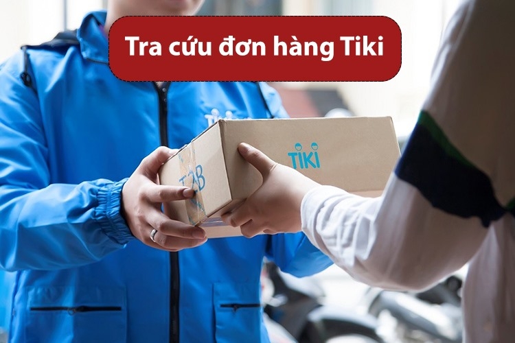 Bật mí 4 cách tra cứu đơn hàng Tiki nhanh chóng, chính xác
