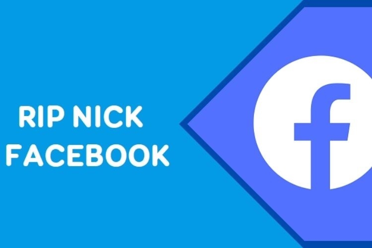 Rip nick Facebook là gì? Biện pháp bảo mật tài khoản Facebook