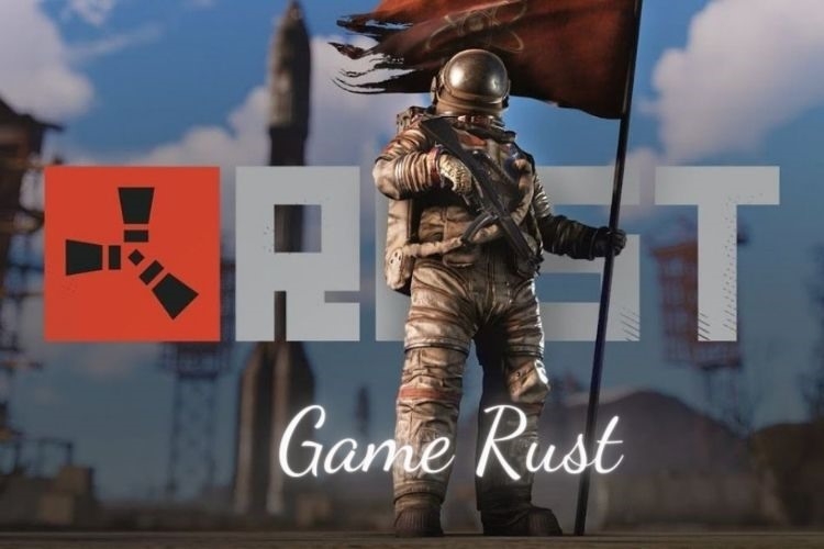 Game Rust: Cuộc chiến sinh tồn căng não hậu tận thế hay nhất 2024