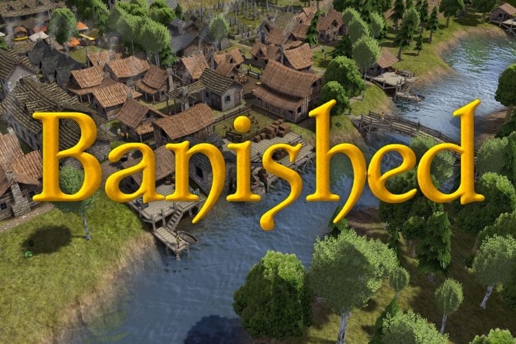 Banished - tựa game mô phỏng xây dựng và quản lý thành phố