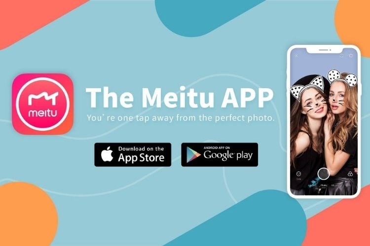 5 tính năng của Meitu - Ứng dụng selfie, chỉnh sửa ảnh tiện ích