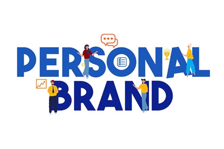 Làm thế nào để xây dựng Personal Brand chuyên nghiệp và hiệu quả?