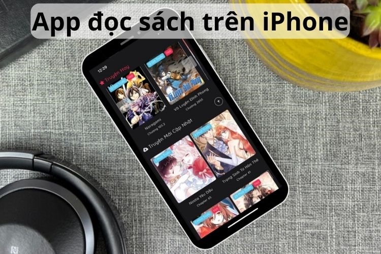 Top 10 app đọc sách trên iPhone được nhiều người yêu thích