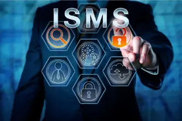 ISMS là gì? Những thông tin về hệ thống quản lý an toàn thông tin