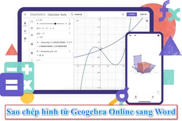Cách sao chép hình từ Geogebra Online sang tài liệu Word