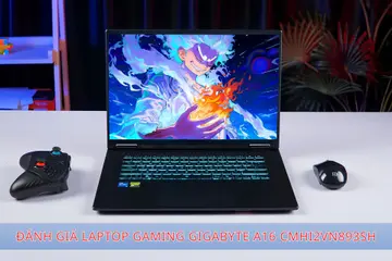 Đánh giá laptop gaming Gigabyte A16 CMHI2VN893SH có đáng mua trong năm ...