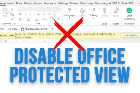 Cách bật, tắt Protected View khi mở file trong Microsoft Office