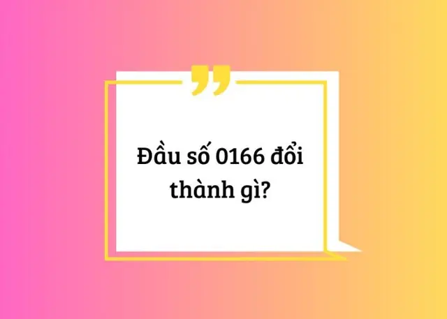 0166 đổi thành gì? Lợi ích khi chuyển đổi từ SIM 11 số sang 10 số