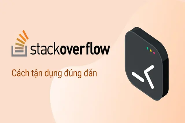 Stack Overflow là gì? Bí kíp sử dụng Stack Overflow hiệu quả