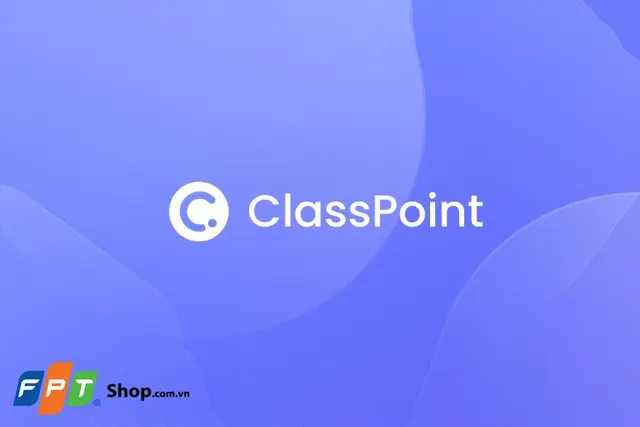 ClassPoint là gì? Tính năng và chi tiết ccách sử dụng ClassPoint