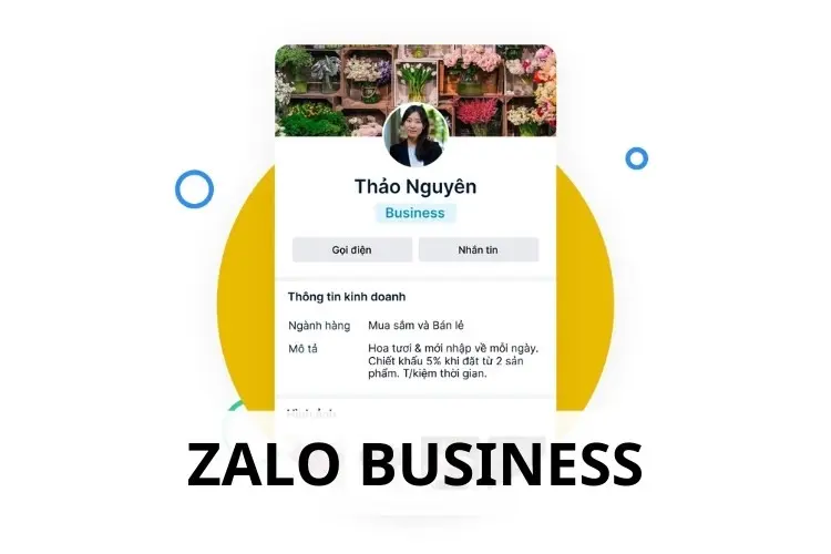 Tài khoản Business Zalo là gì? Hướng dẫn đăng ký Zalo Business