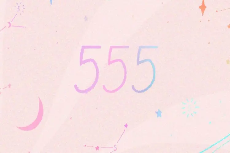 555 có ý nghĩa gì? Vạch trần ý nghĩa thật sự của con số 555