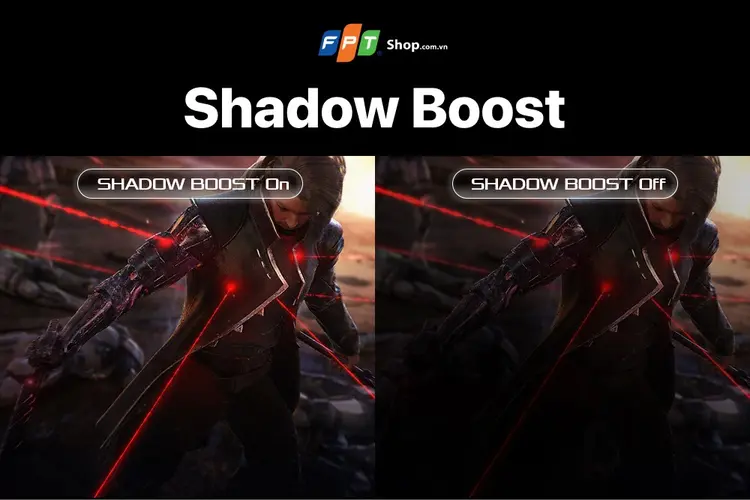Shadow Boost là gì? Hướng dẫn bật tính năng Shadow Boost