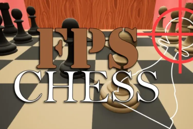FPS Chess: Mời chơi ngay tựa game cờ vua kết hợp cùng bắn súng