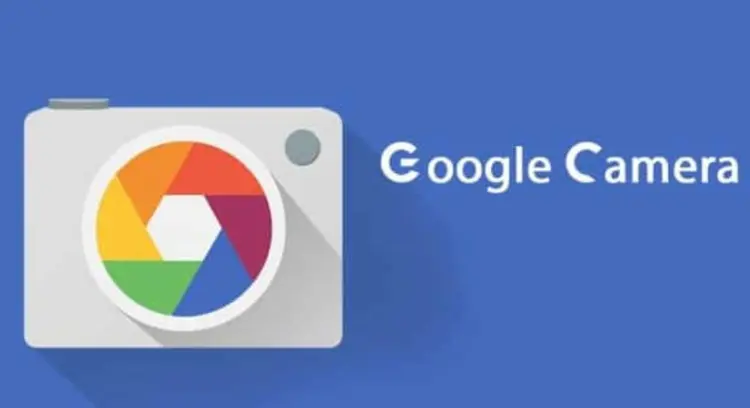 Google Camera Mod là gì? Tìm hiểu ứng dụng chụp ảnh đỉnh cao