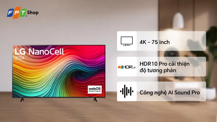 Smart Tivi NanoCell LG 75 inch 4K 75NANO81TSA - Giá tốt