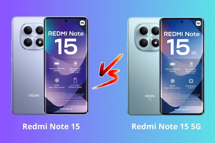 So sánh Redmi Note 15 và Redmi Note 15 5G: Chênh nhau 1.5 triệu, nên ...