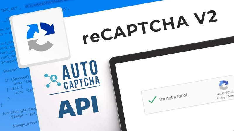 Google reCAPTCHA là gì? Các loại Google eCAPTCHA và cách cài đặt