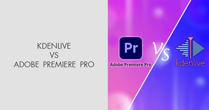Kdenlive - Phần mềm chỉnh sửa video miễn phí, mạnh mẽ và dễ dùng