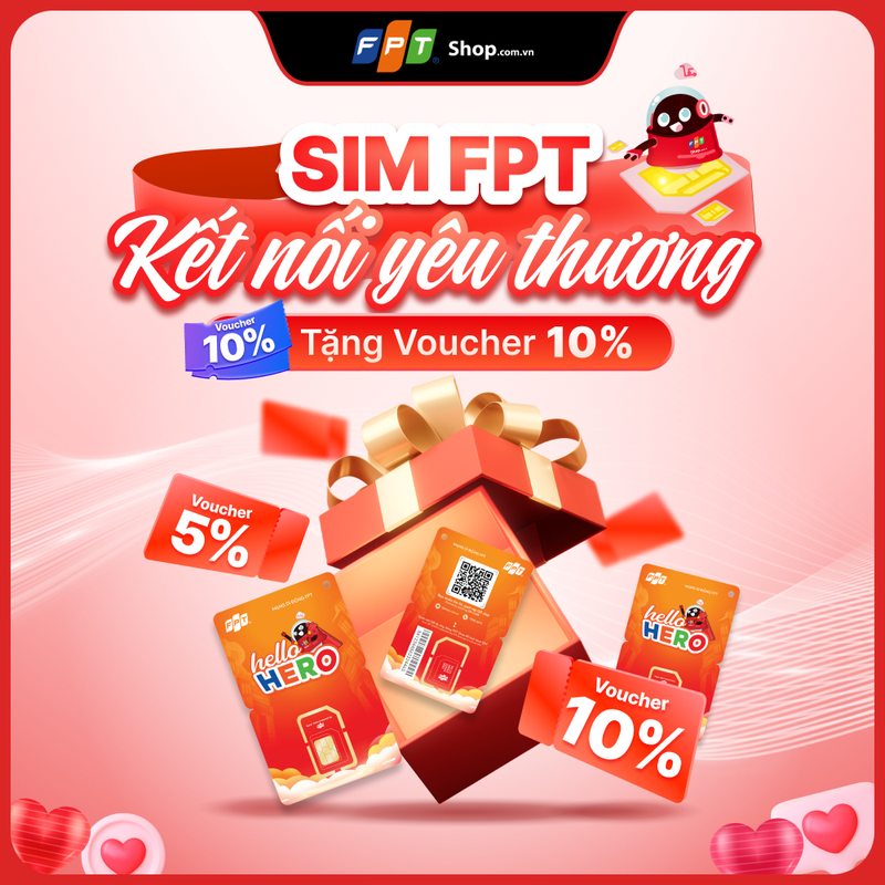 [Minigame] Sim FPT kết nối yêu thương tặng voucher đến 10%