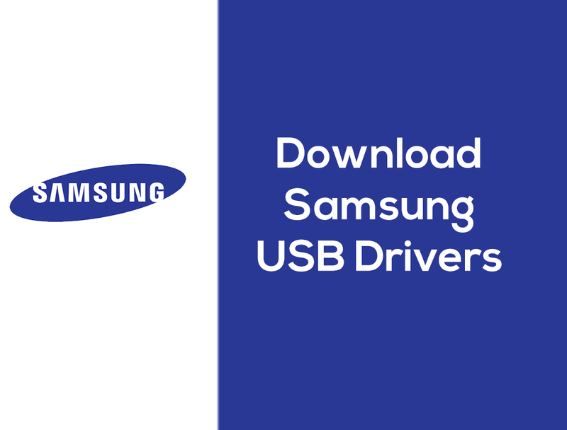 Samsung USB Driver là gì? Hướng dẫn cài đặt trên máy tính