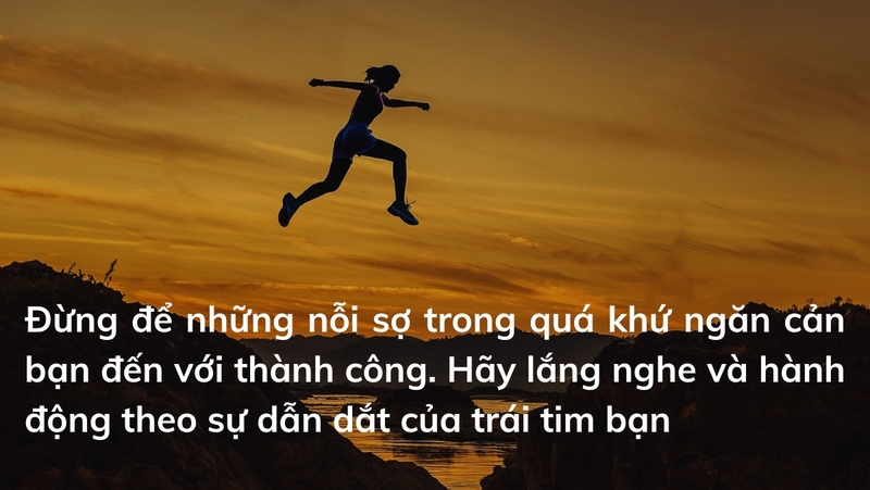 30+ ảnh động lực hay nhất để bạn có thêm tự tin để bước tiếp