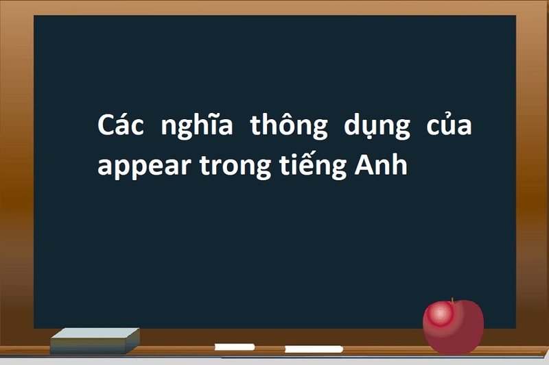 Cấu trúc “appear + to V hay V-ing” mới đúng ngữ pháp tiếng Anh?