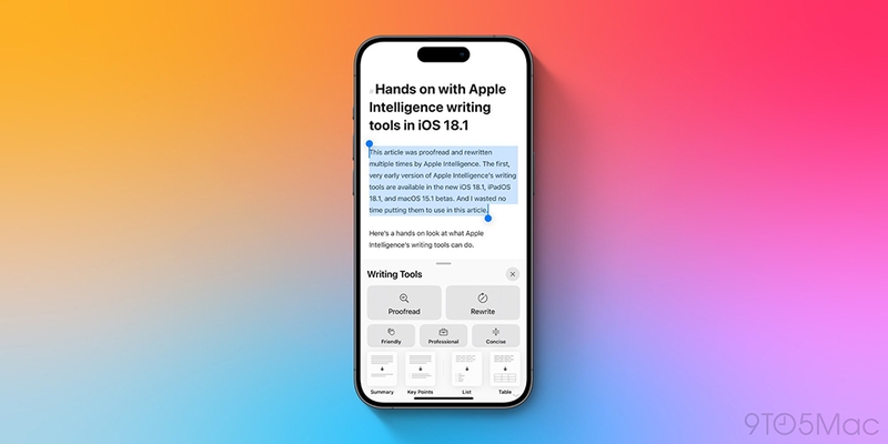 Tất tần tật các tính năng mới có trong iOS 18.1: Apple Intelligence