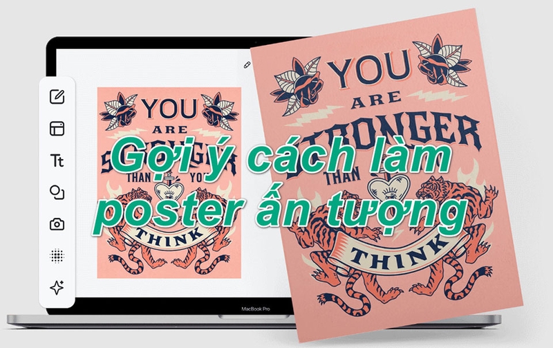 Cách làm poster ấn tượng nhưng lại không hề tốn công sức
