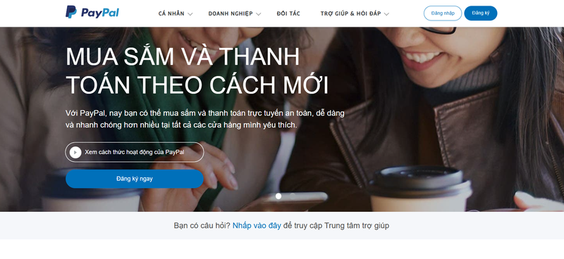 Hướng dẫn cách sử dụng PayPal chi tiết từ A-Z, đơn giản, dễ hiểu