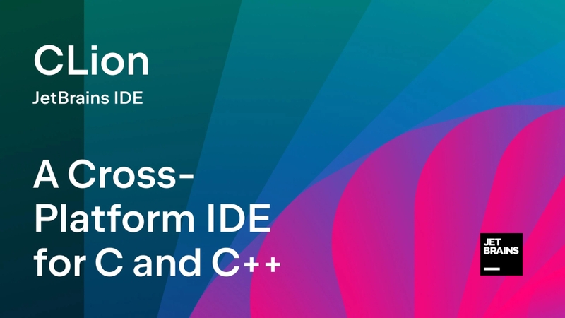 Phần mềm CLion: IDE mạnh mẽ, chuyên dụng cho lập trình C và C++