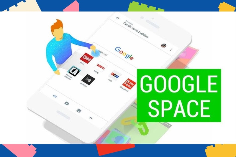 Phân biệt sự khác nhau giữa Google Spaces và Google Workspace