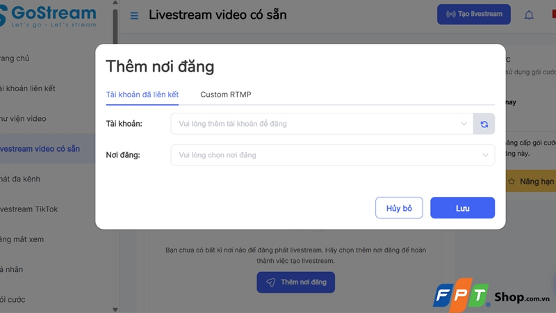 GoStream là gì? Hướng dẫn A - Z cách dùng GoStream hiệu quả