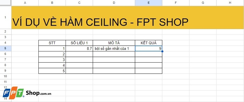 Cách sử dụng hàm CEILING đơn giản để làm tròn đến bội số gần nhất