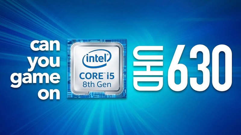 Tìm hiểu Intel UHD Graphics 630: Tương lai nào cho card đồ họa tích hợp?