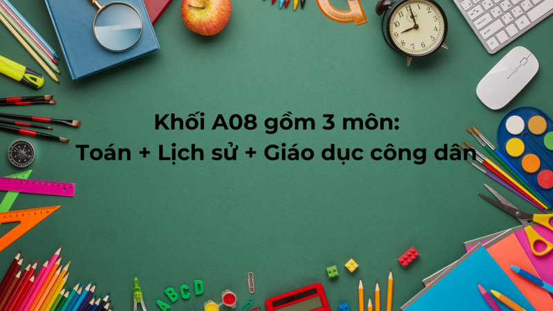 Khối A08 gồm những môn nào? Cơ hội nghề nghiệp cho khối thi này