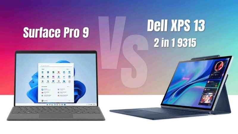 So sánh laptop Dell và Surface chi tiết về thiết kế, hiệu năng